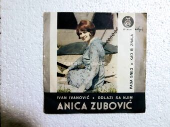 Anica Zubović-Ivan Ivanović/Odlazi sa njim-vinyl