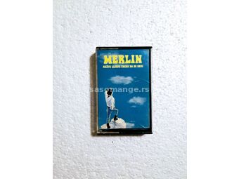 Merlin-Nešto lijepo treba da se desi-kaseta