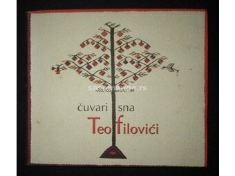 Teofilovici-Cuvari Sna / Dream Keepers (2001)