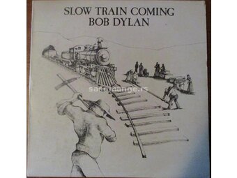 Bob Dylan-Slow Train Coming (1980)