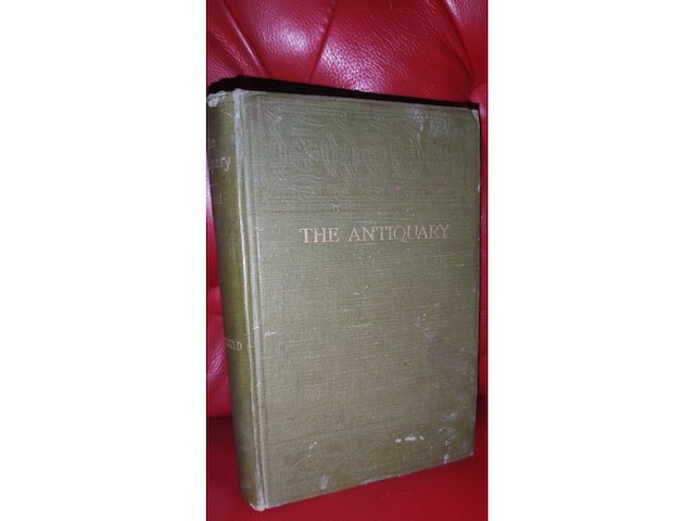 Walter Scott, Antiquary (1910) HARD COVER
