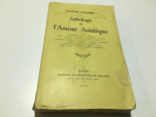 Adolphe Thalasso Antologie de I`Amour Asiatique 1907.