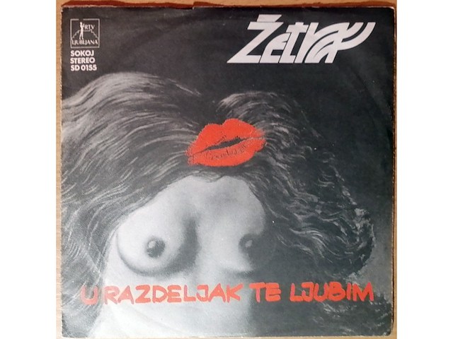 SP ŽETVA - U razdeljak te ljubim (1977) 1.pres, odlična