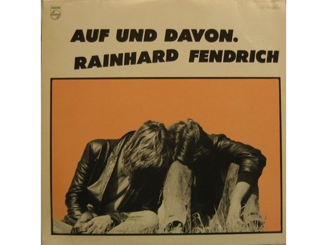 Rainhard Fendrich – Auf Und Davon. LP