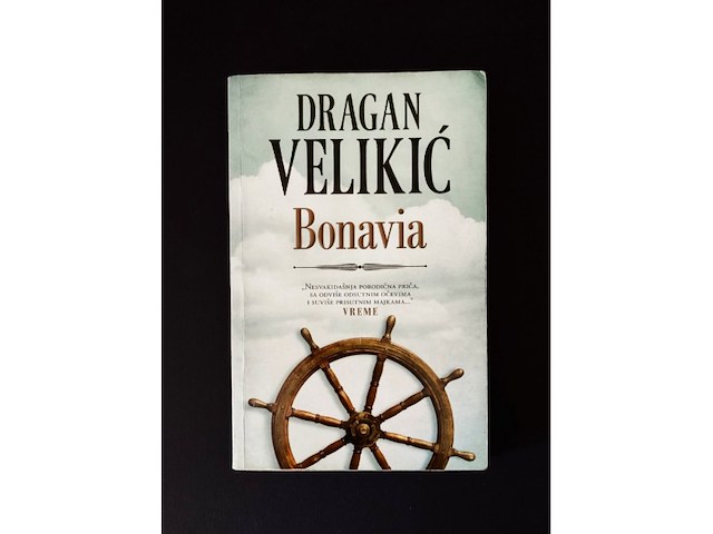 BONAVIA – DRAGAN VELIKIĆ