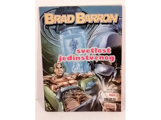 Brad Barron 7: Svetlost jedinstvenog