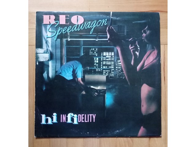 Reo Speedwagon-Hi Infidelity