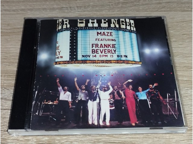 Maze Featuring Frankie Beverly – Live In New Orleans