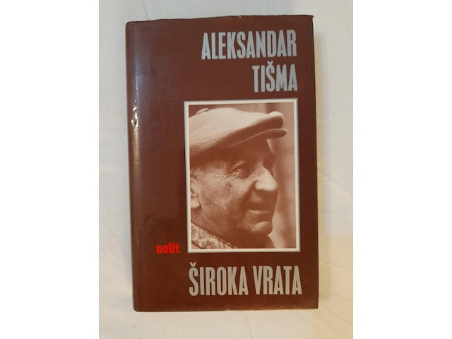 ŠIROKA VRATA Aleksandar Tišma