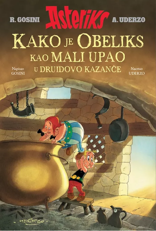 Čarobna knjiga Asteriksov svet 1 - Kako je Obeliks kao mali upao u druidova kazanče