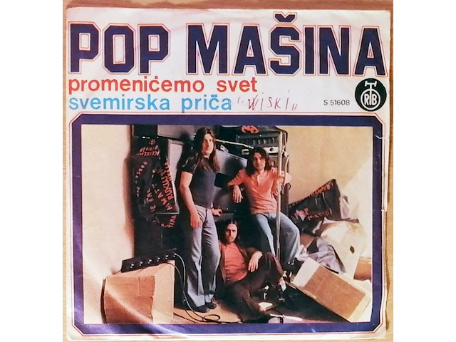 SP POP MAŠINA - Promenićemo svet (1973) VG