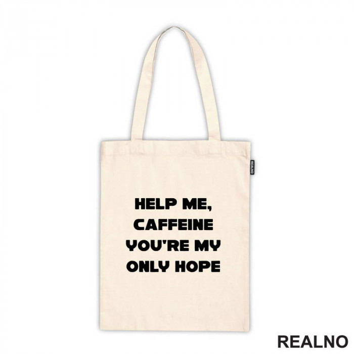 HELP ME, CAFFEINE YOU'RE MY ONLY HOPE - KAFA - CEGER