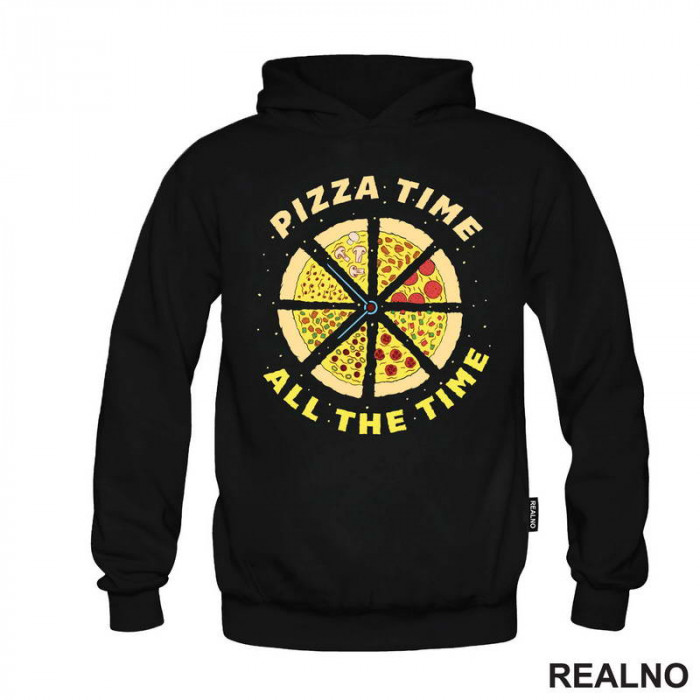 PIZZA TIME, ALL THE TIME - HRANA - FOOD - DUKS