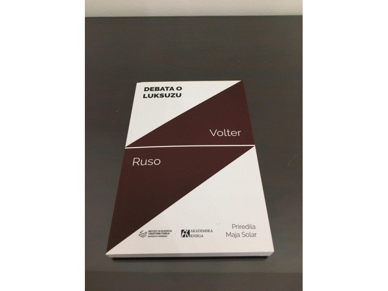 Volter, Žan Žak Ruso: Debata o luksuzu