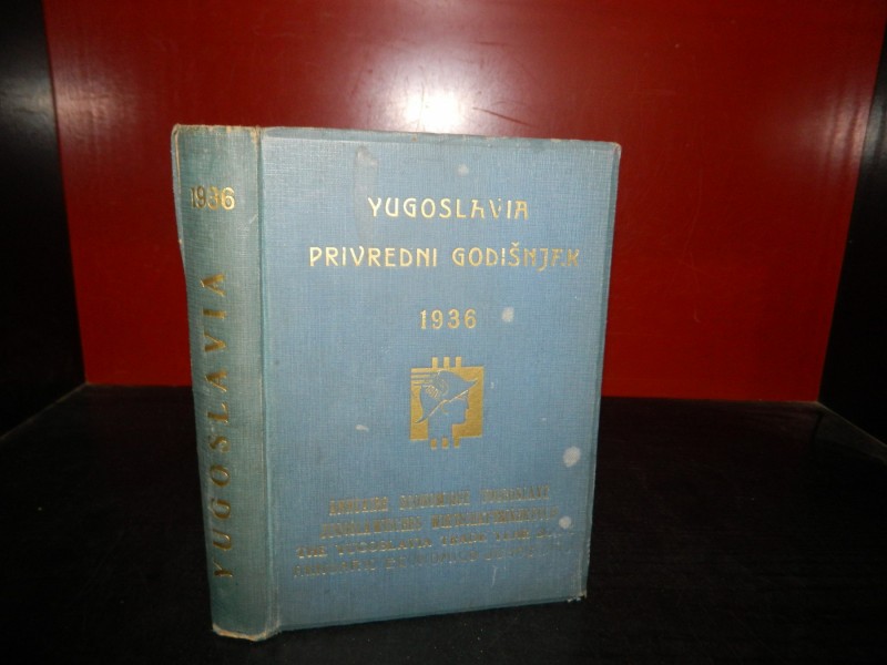 Yugoslavia - privredni godišnjak 1936