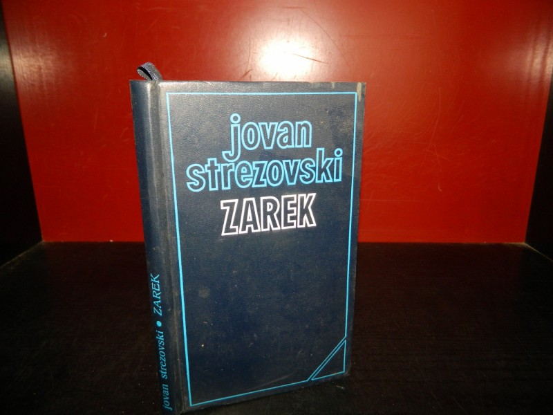 Zarek, Jovan Strezovski