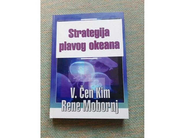 Čen Kim Mobornj Strategija plavog okeana