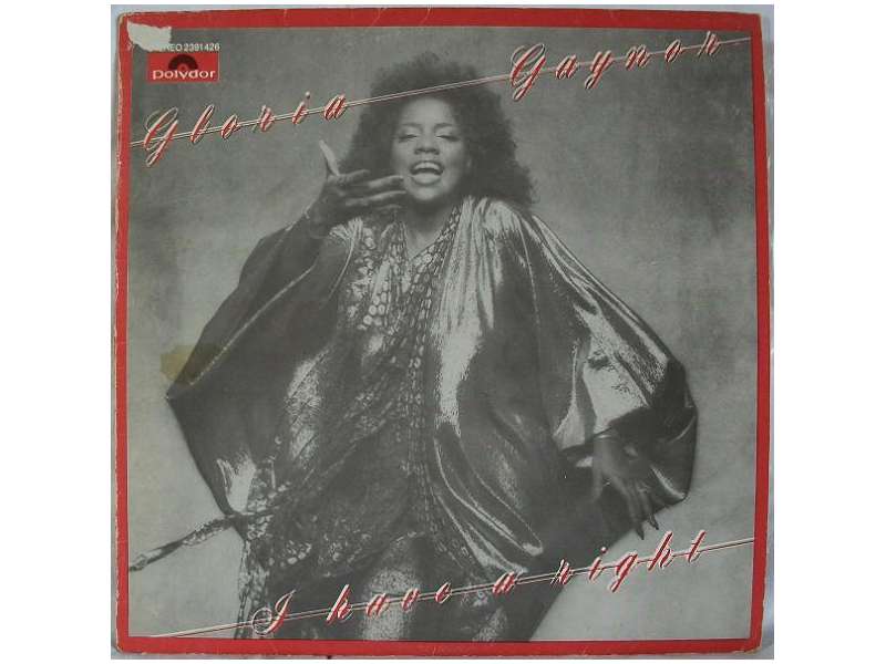 Gloria Gaynor - I Have A Right LP