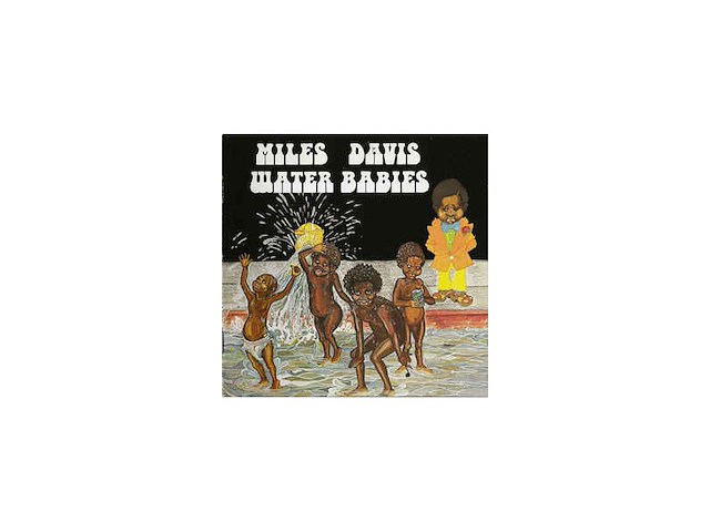 Water Babies, Miles Davis, CD