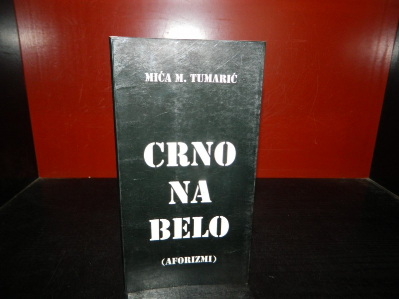 Crno na belo, Mića Tumarić