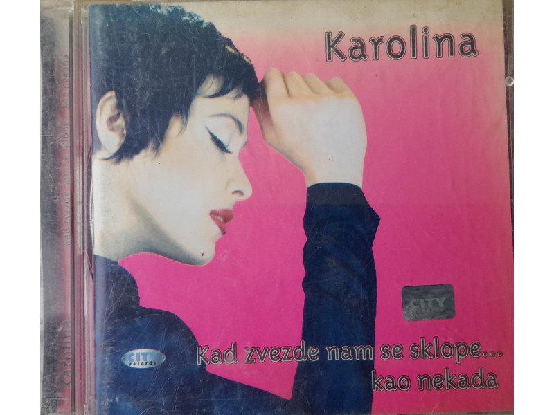 cd Karolina Gočeva Kad zvezde nam se sklope..kao nekada