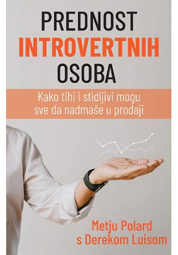 Prednost introvertnih osoba – Metju Polard, Derek Luis