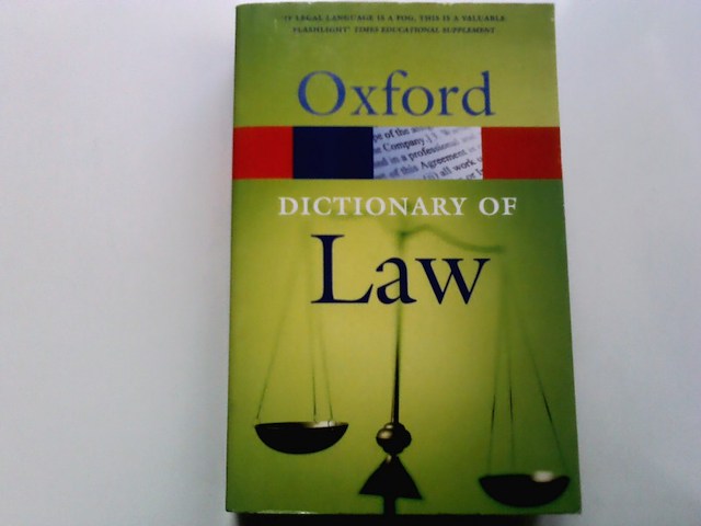 Oxford Dictionary of Law (sixth edition)
