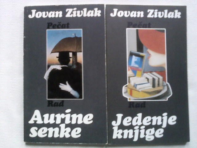 Jovan Zivlak - Aurine senke/Jedenje knjige