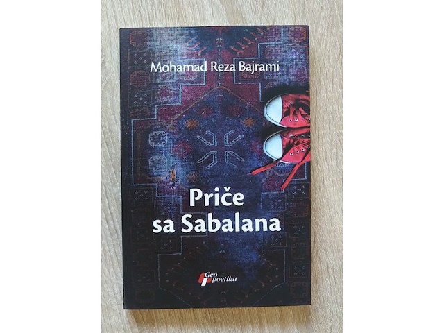 PRIČE SA SABALANA  Mohamad Reza Bajrami