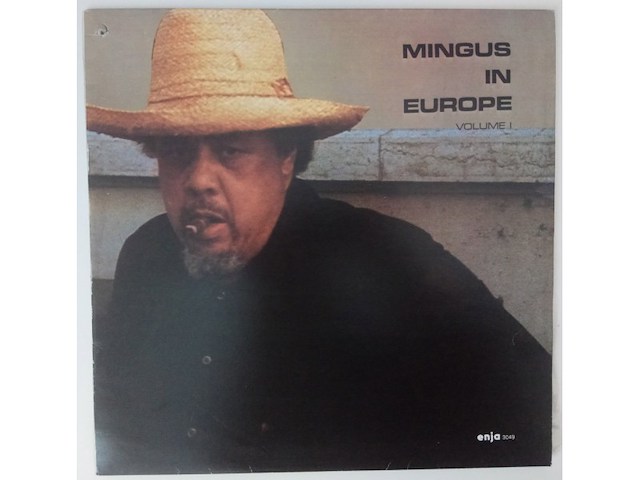 The Charles Mingus Quintet ‎– Mingus In Europe Volume I