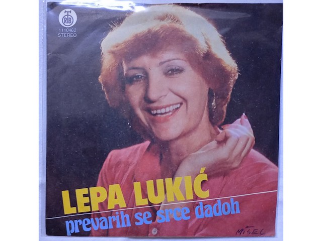 LEPA  LUKIC  -  PREVARIH  SE  SRCE  DADOH