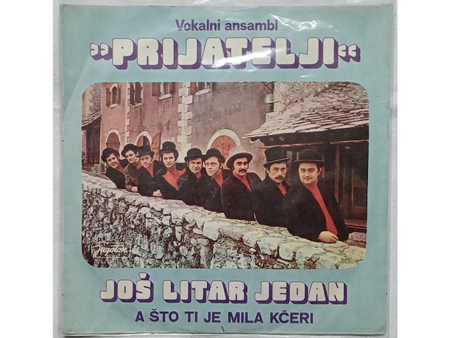 ANSAMBL  PRIJATELJI  -  JOS  LITAR  JEDAN