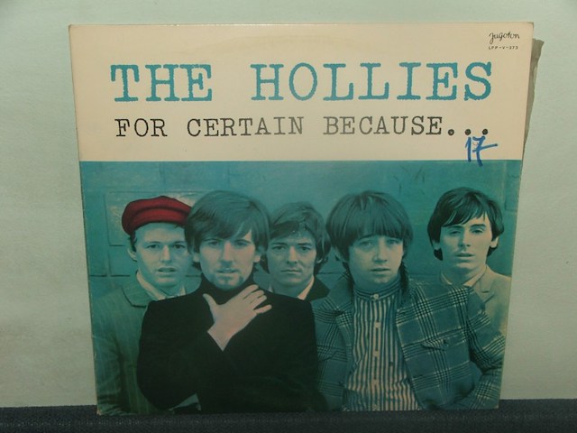 Hollies ‎– For Certain Because...