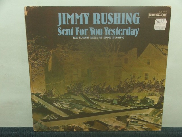 Jimmy Rushing – Sent For You Yesterday