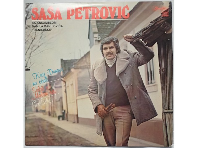 SASA PETROVIC - KRAJ DUNAVA NA OBALI (Neslusana)