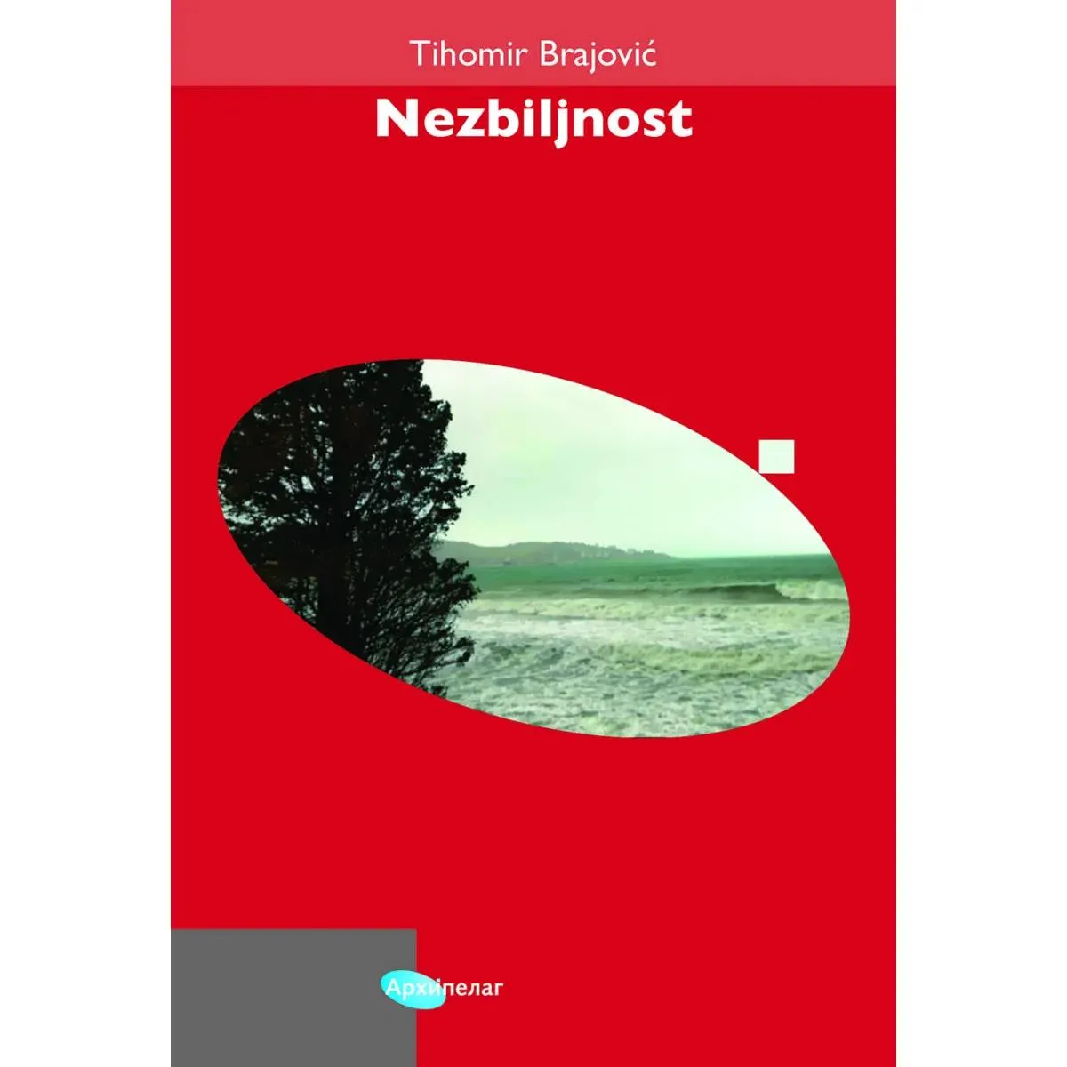 NEZBILJNOST