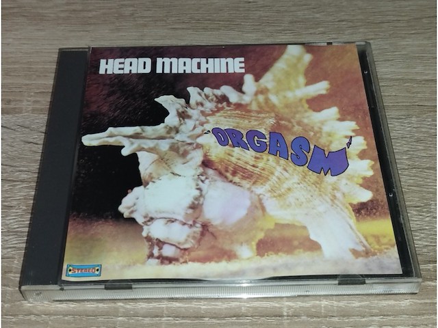 Head Machine- Orgasm