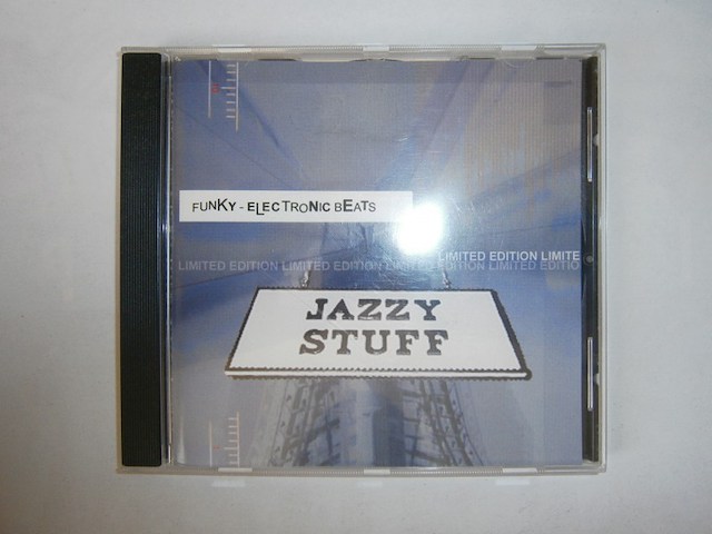 Funky Electronic Beats - Jazzy Stuff - Limited Edition