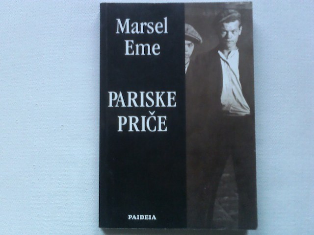 Marsel Eme - Pariske priče