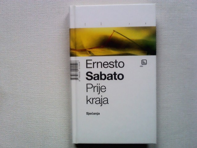 Ernesto Sabato - Pre kraja