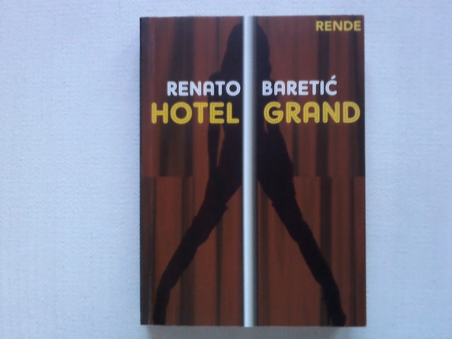 Renato Baretić - Hotel Grand