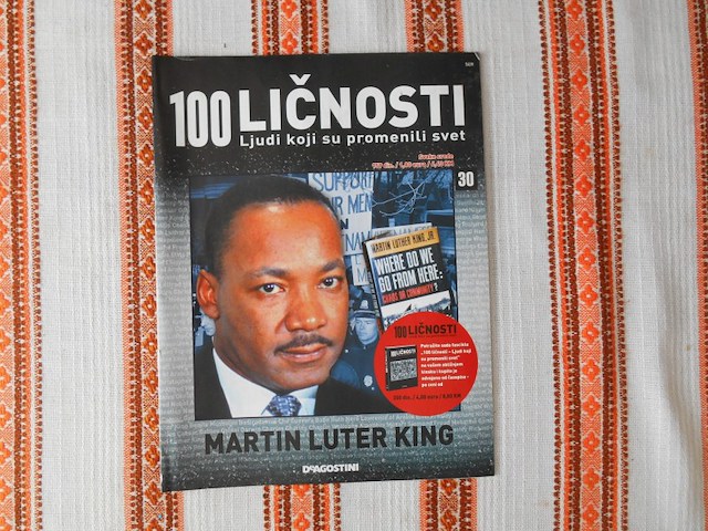 100 ličnosti - broj 30 - Martin Luter King