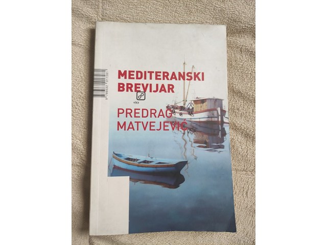 Mediteranski brevijar,Predrag Matvejević