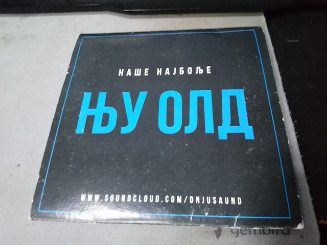 Nju Old - Nase najbolje audio CD