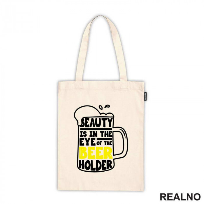 BEAUTY IS IN THE EYE OF THE BEER HOLDER - BEER MUG - HUMOR - CEGER