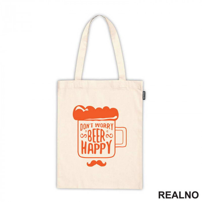 DON'T WORRY BEER HAPPY - BEER MUG - HUMOR - CEGER