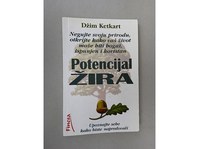 POTENCIJAL ŽIRA - Džim Ketkart