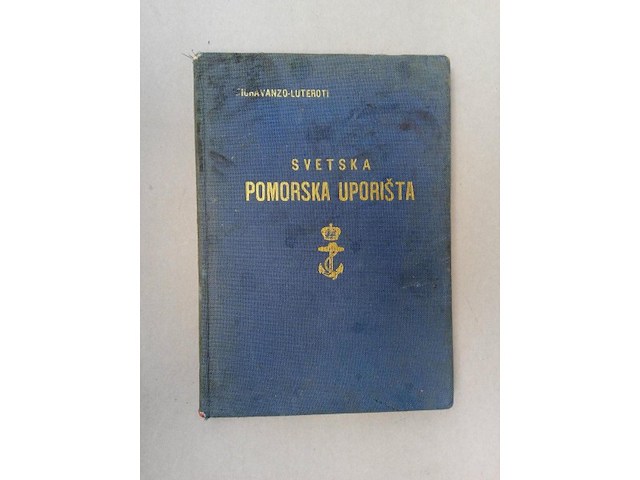 Giuseppe Fioravanzo: Svetska pomorska uporišta, Retko !