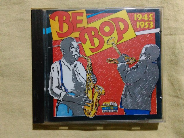 Be Bop, 1945-1953