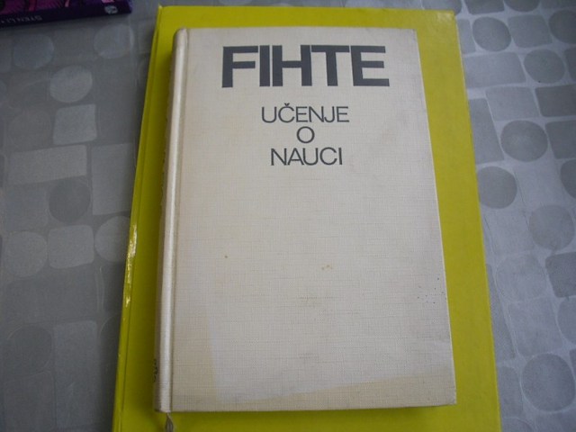 FIHTE UCENJE O NAUCI